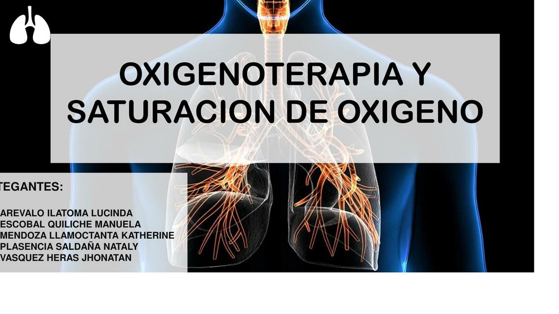 Oxigenoterapia y saturación de oxigeno | Nataly Saldaña | uDocz