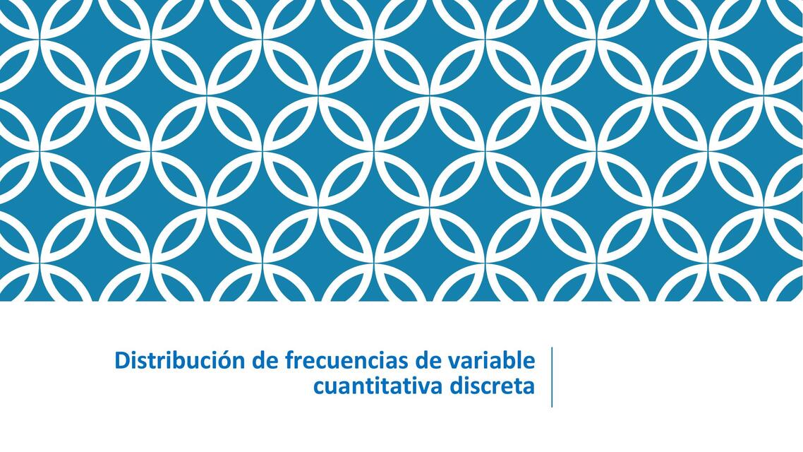Distribución de frecuencias de variable cuantitativa discreta | Erica AF | uDocz