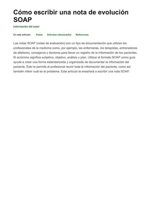 Cómo Escribir Una Nota De Evolución Soap Medicina Y Farmacia Udocz