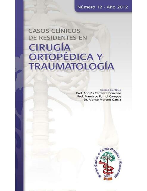 Casos clínicos Cirugía ortopédica y traumatología | Medicina y Farmacia | uDocz