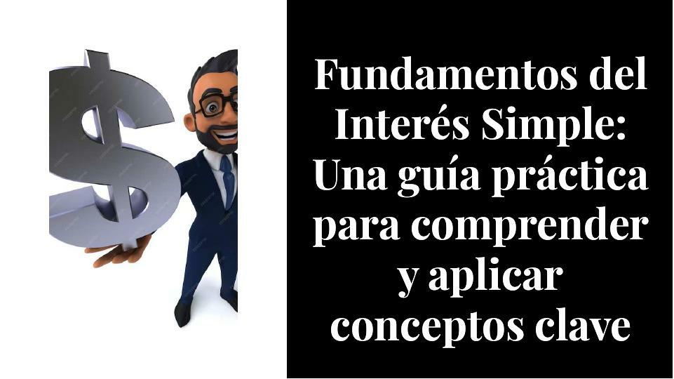 Fundamentos del Interés Simple | Matemáticas y ciencia | uDocz