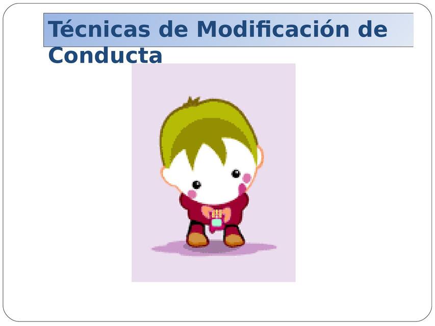 Técnicas de Modificación Conductual | Kristhel | uDocz