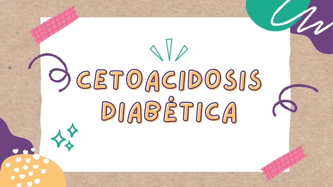 Cetoacidosis Diabética Carnela Ramirez Udocz