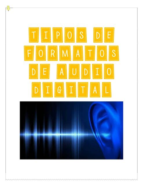 Tipos de Formatos de Audio Digital | Lizbeth Obregon | uDocz