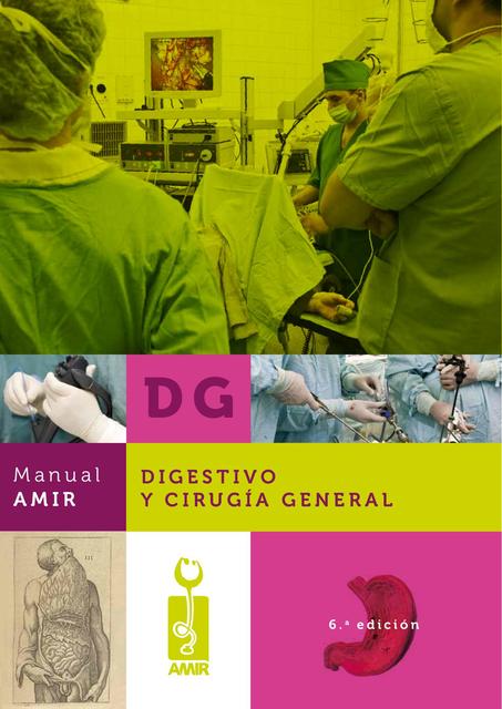 Manual AMIR Digestivo y Cirugia General 6ed | Dr podocito 🤓sigueme! | uDocz