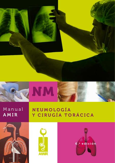 Manual AMIR Neumologia y Cirugia Toracica 6ed | Dr podocito 🤓sigueme! | uDocz