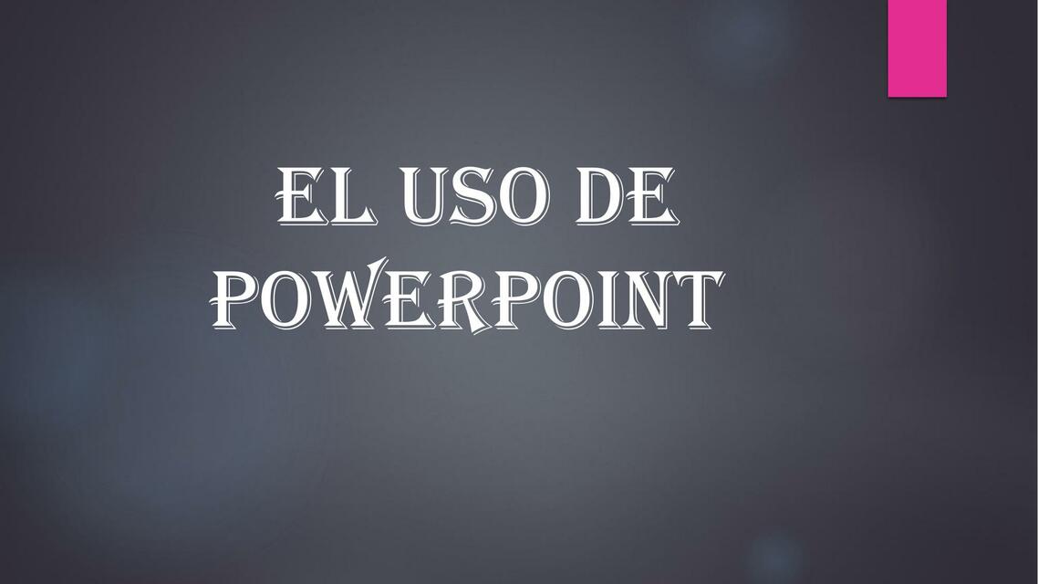 El Uso de Power Point | Dayana Llerena | uDocz