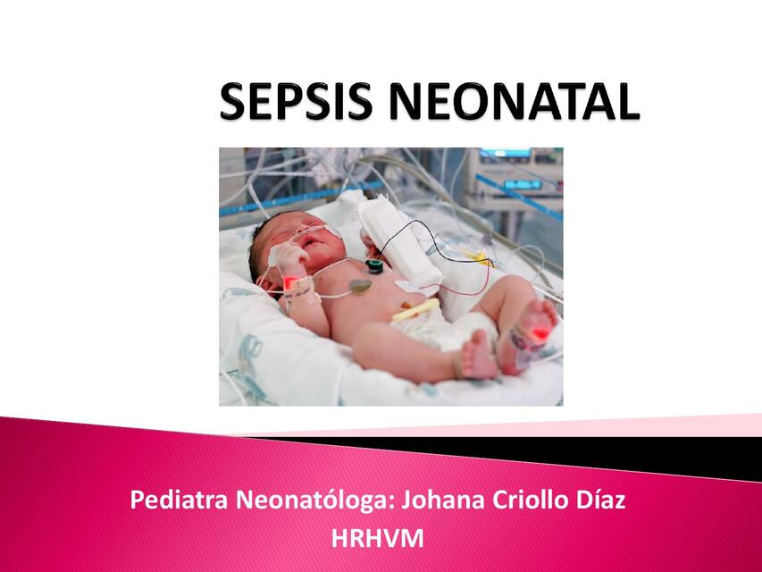 Sepsis neonatal | Mary | uDocz