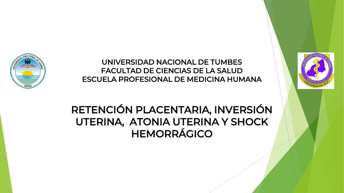 Retención Placentaria, Inversión Uterina, Atonía Uterina y Shock ...