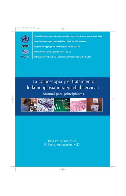 La Colposcopia y el Tratamiento de la Neoplasia Intraepitelial Cervical ...