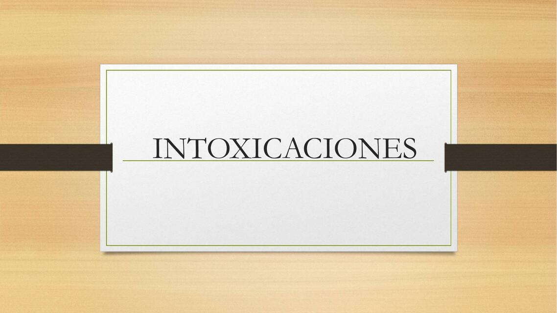 Intoxicaciones | Ediluis | uDocz