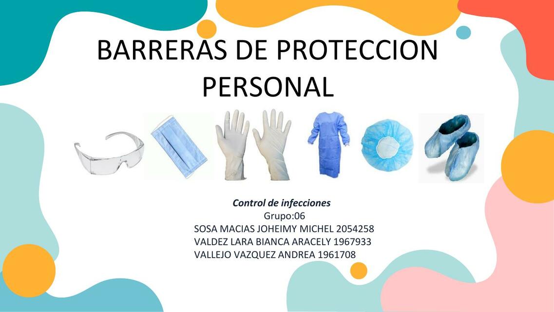 Barreras de protección personal | OSCAR JOEL SOSA RAMIREZ | uDocz