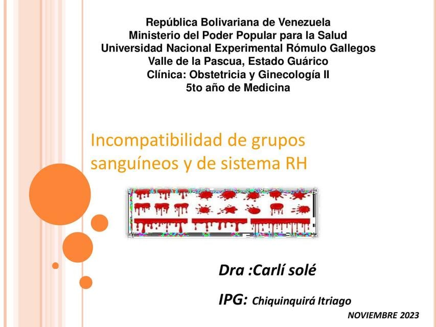 Diapositivas incompatibilidad de grupo sanguino | Escuela medica | uDocz