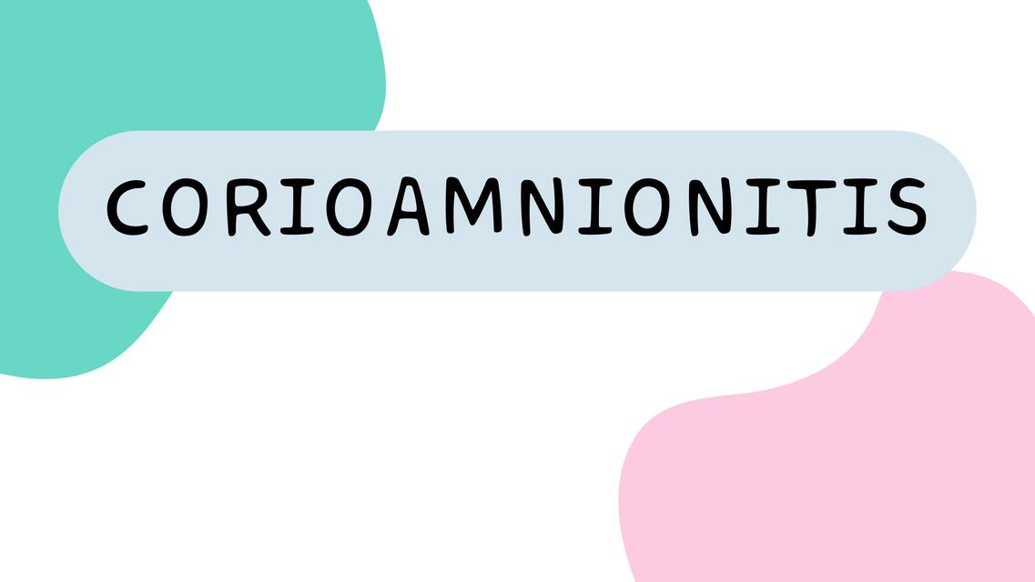 Corioamnionitis | Lupita | uDocz