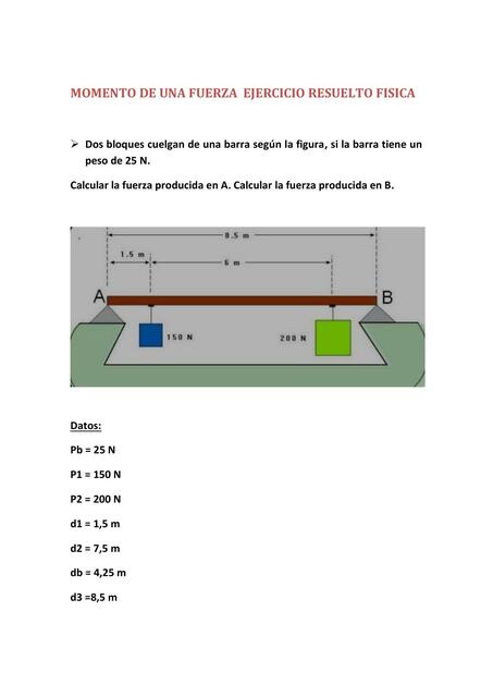 MOMENTO DE UNA FUERZA EJERCICIO RESUELTO FISICA | Ana B. | uDocz