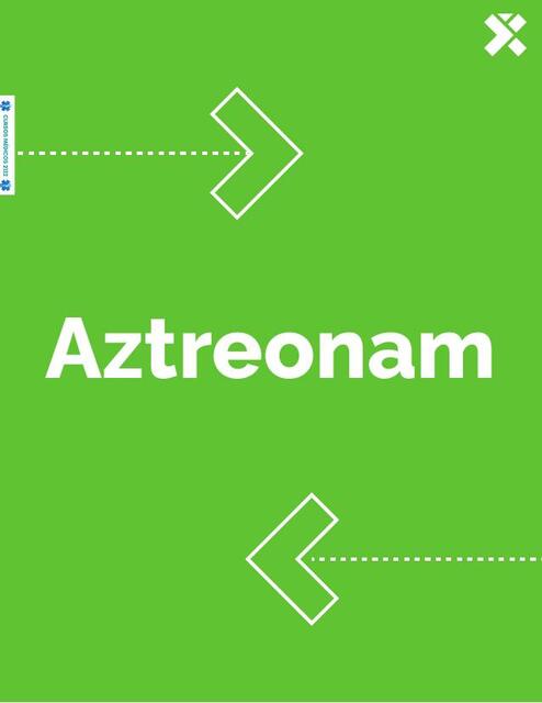 Aztreonam | Anatomía y Biología Pre UNPRG | uDocz