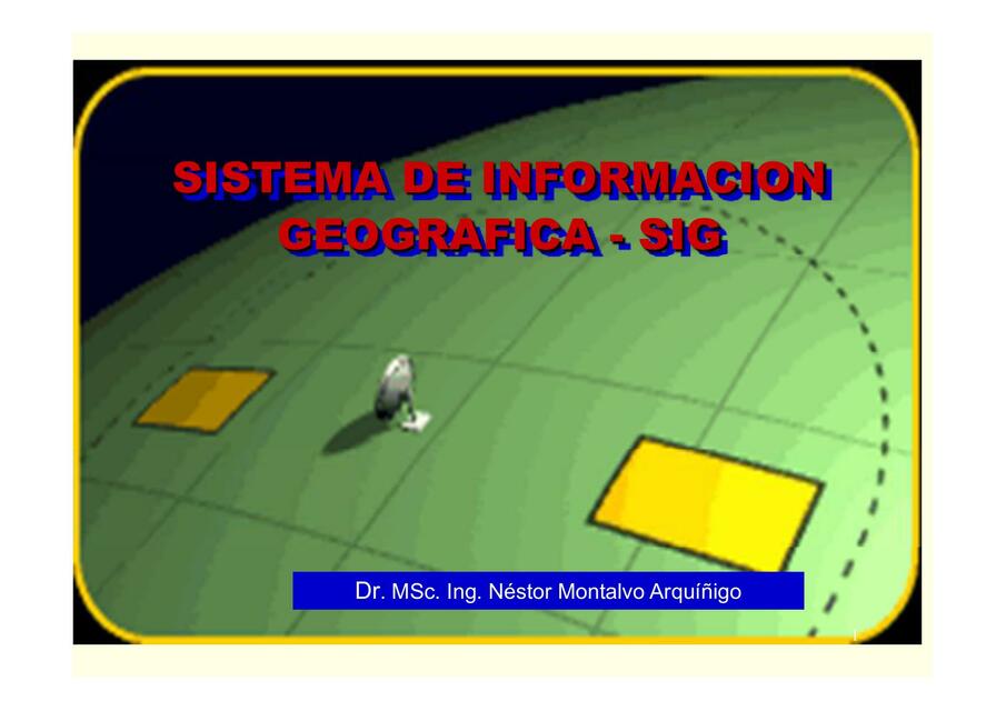 Sistema de informacion geografica | Christian Rubiani Leyva Pajuelo | uDocz