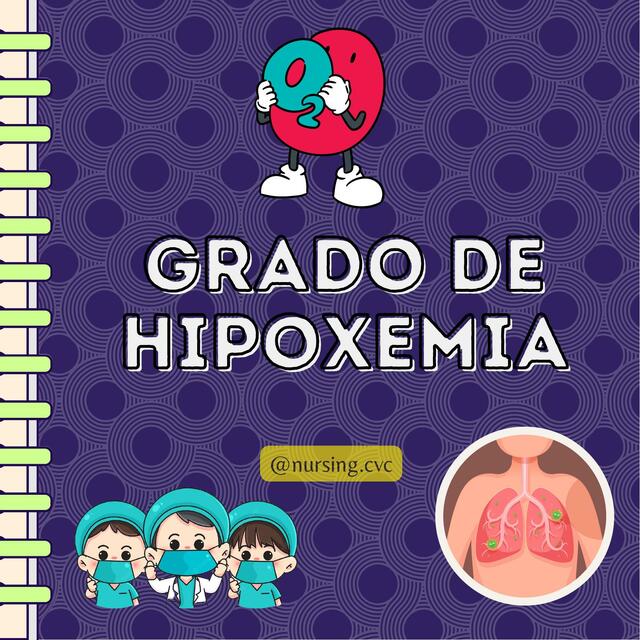Grado de hipoxemia | nursing.cvc | uDocz