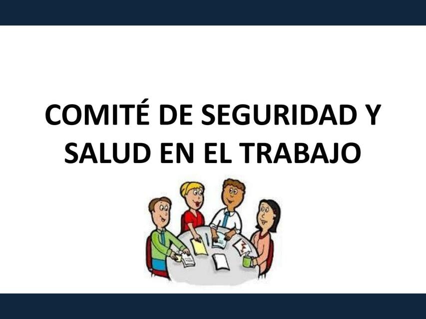 Comité de Seguridad y Salud en el Trabajo | Apuntes de Ingenieria Civil ...