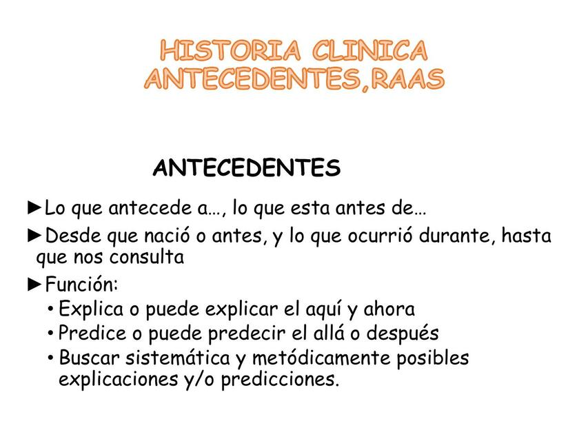 Historia clínica, antecedentes y RAASS | Mishelle Chavez | uDocz