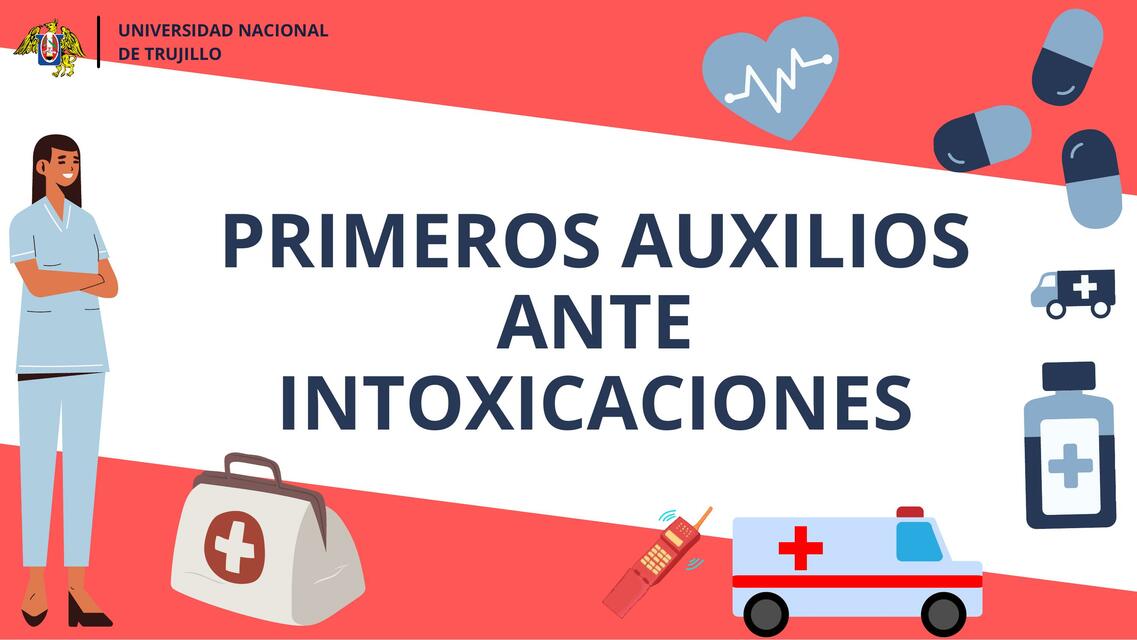 Primeros auxilios ante intoxicaciones | ENFERMERA EDUCATIVA | uDocz