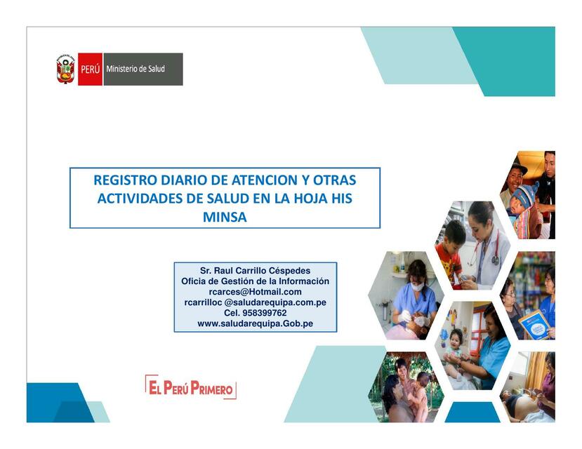 Registro diario de atención y otras actividades de salud en la hoja HIS ...