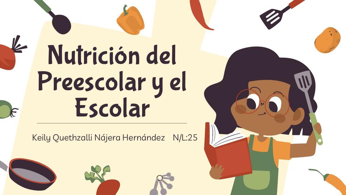 Nutrición del Preescolar y del Escolar | K3ily N4jera | uDocz
