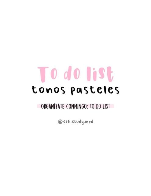 To Do List - Organizadores de Estudio | Sofi González | uDocz