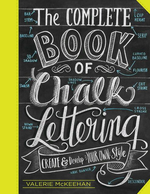 The Complete Book of Chalk Lettering | Sol | uDocz