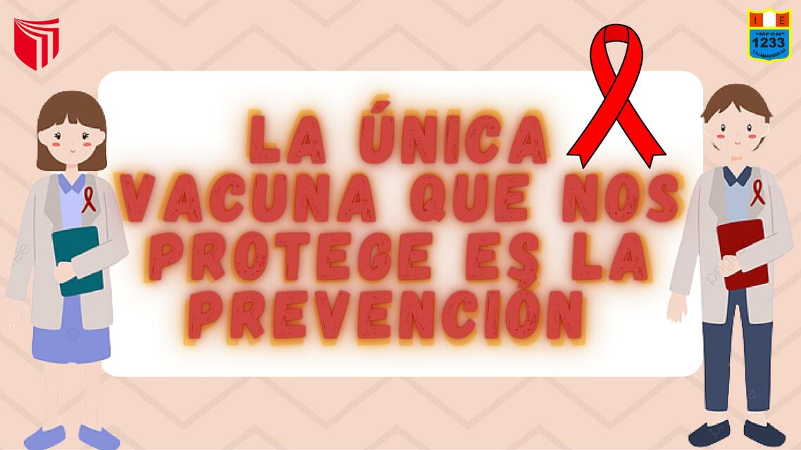 Prevención contra el VIH | KARINA MARGARITA CAMARENA LLEREN | uDocz