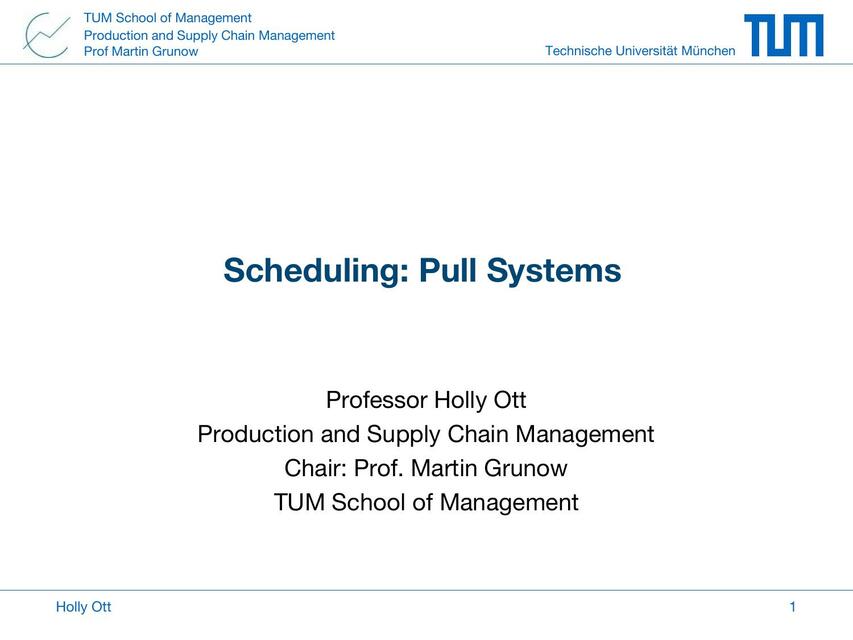 Scheduling: Pull Systems | Andres Tuanama | uDocz