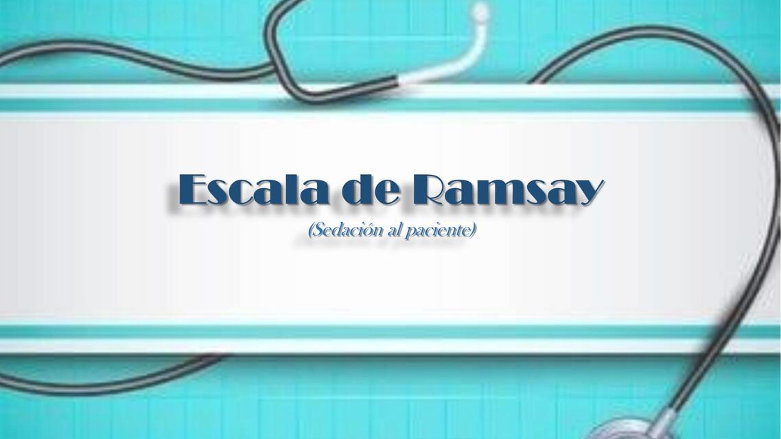 Escala de Ramsay | natalia | uDocz