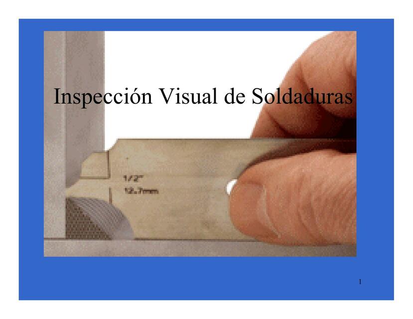 Inspección Visual de Soldaduras | JORGE A. | uDocz
