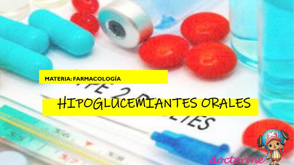 HIPOGLUCEMIANTES ORALES | Fármacos | Farmacología | uDocz