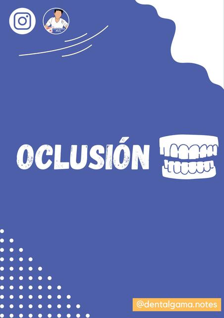Oclusión | Dentalgama.notes | uDocz