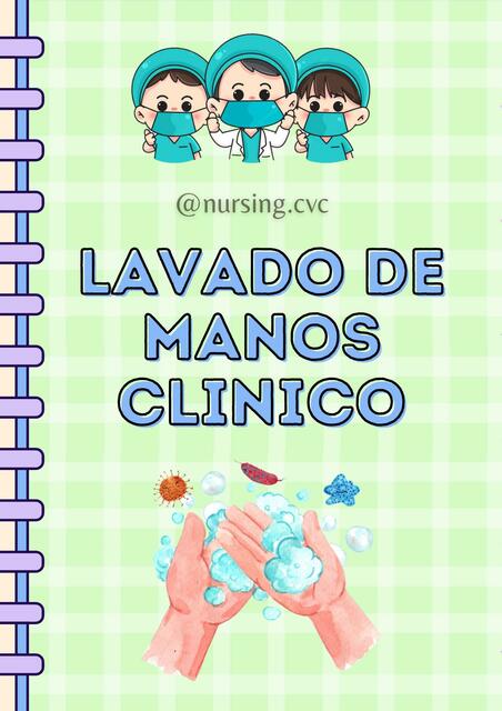 LAVADO DE MANOS CLINICO | nursing.cvc | uDocz
