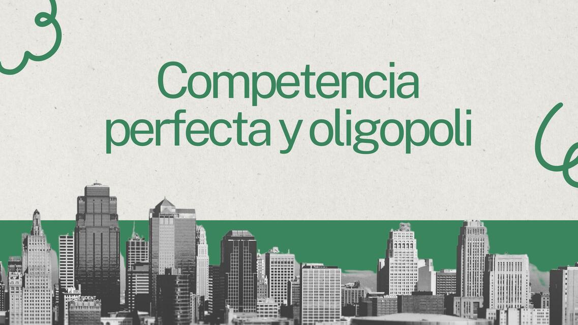 Competencia Perfecta y Oligopolio | Jimena | uDocz