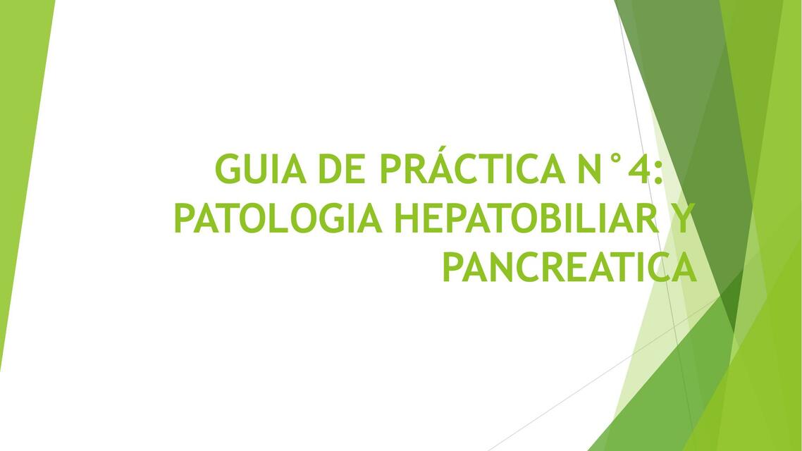 Patoloigía hepatobiliar y pancreatica | Mishelle Chavez | uDocz