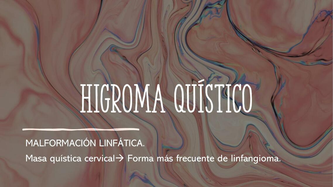 Higroma quístico | Medic_notes | uDocz