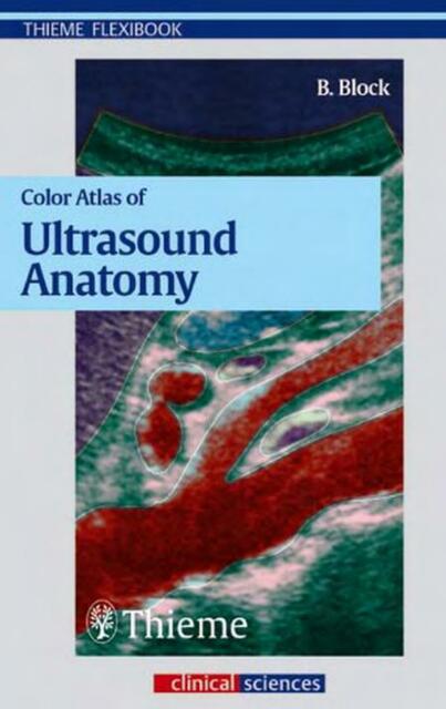 Color Atlas of Ultrasound Anatomy | PAOLA HORTA | uDocz