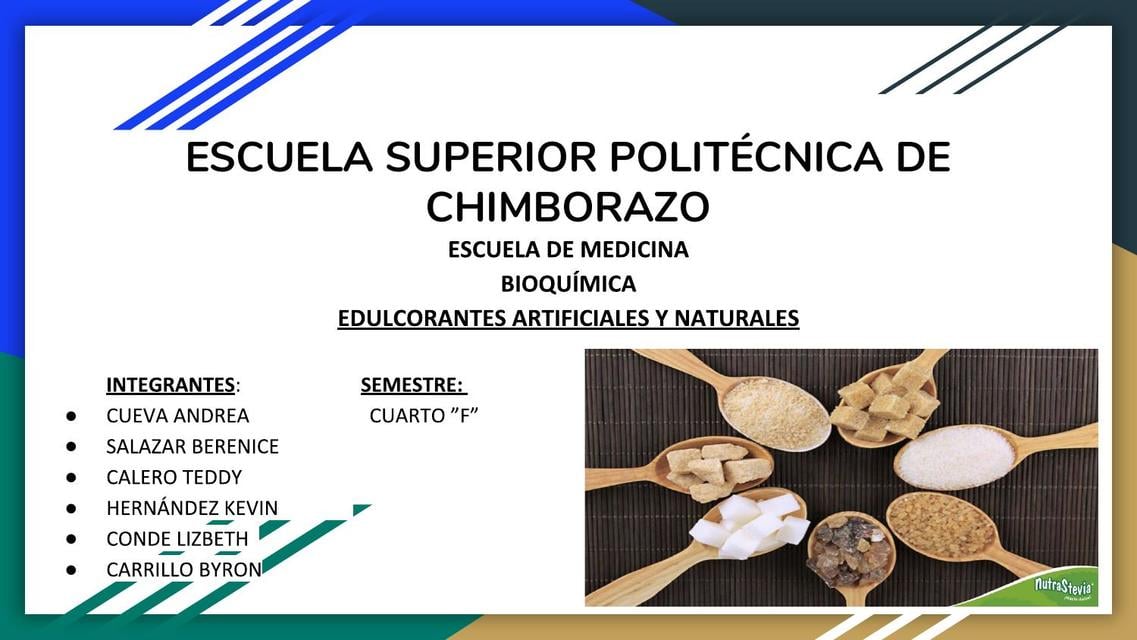 Edulcorantes naturales y artificiales | Berenice Salazar | uDocz