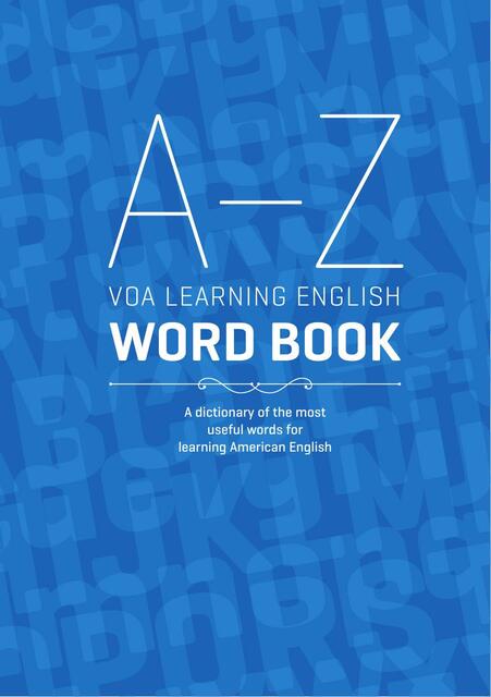 A-Z VOA LEARNING ENGLISH DICTIONARY | B.M | uDocz
