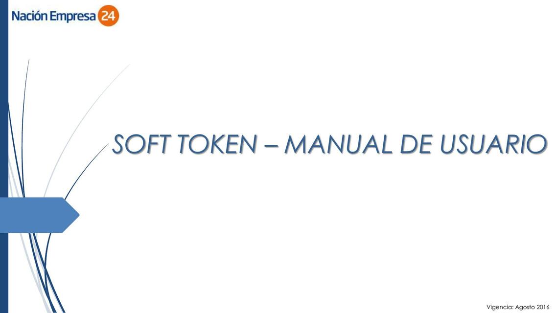 Soft Token- Manual de Usuario | Aaron Garduño | uDocz