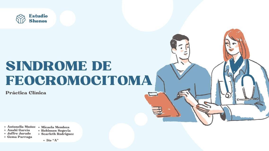 Síndrome de Feocromocitoma | Micaela Mendoza‎ Marín | uDocz