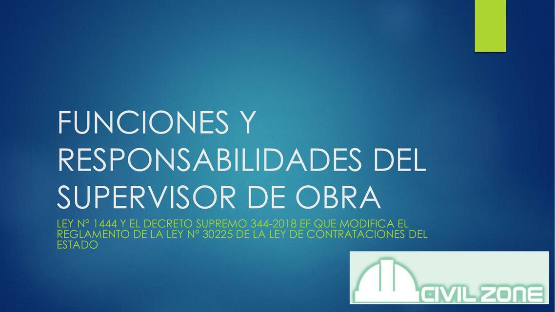 FUNCIONES DEL SUPERVISOR DE OBRA | Civil Zone | uDocz