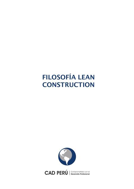 GUIA DE ESTUDIO - FILOSOFIA LEAN | Civil Zone | uDocz