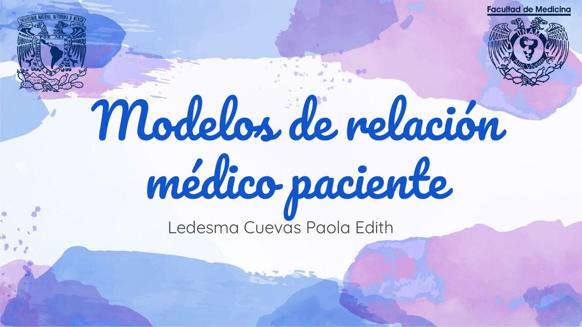 Modelos de relación médico paciente | Jessy González | uDocz