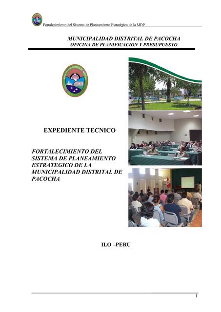 EXPEDIENTE DE FORTALECIMIENTO DEL SISTEMA DE PLANEAMIENTO ESTRATEGICO ... EXPEDIENTE DE FORTALECIMIENTO DEL SISTEMA DE PLANEAMIENTO ESTRATEGICO ...