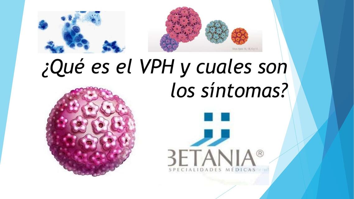 ¿Qué es el VPH y cuales son los síntomas? | MIRNA | uDocz