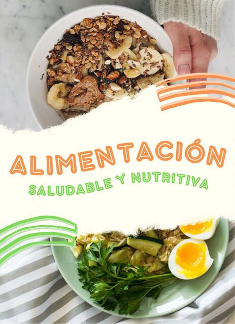 Alimentación Saludable y Nutritiva | Yamile Valladolid | uDocz